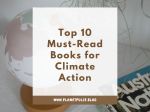 Top 10 Must-Read Books for Climate Action – Planet Pulse
